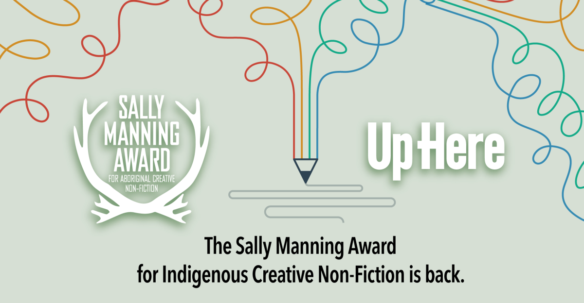 The 2025 Sally Manning Award | Up Here Publishing